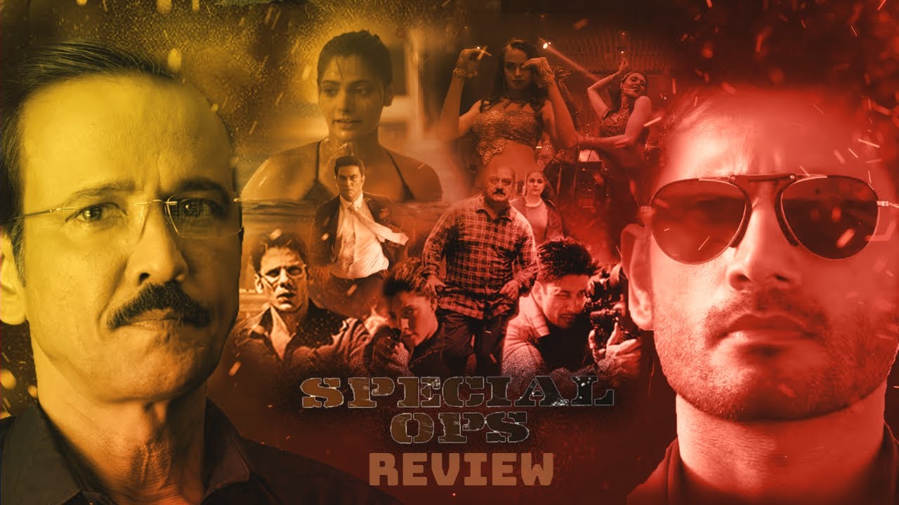 HOTSTAR SPECIAL OPS Web Series REVIEW | All Episodes | Neeraj Pandey ...