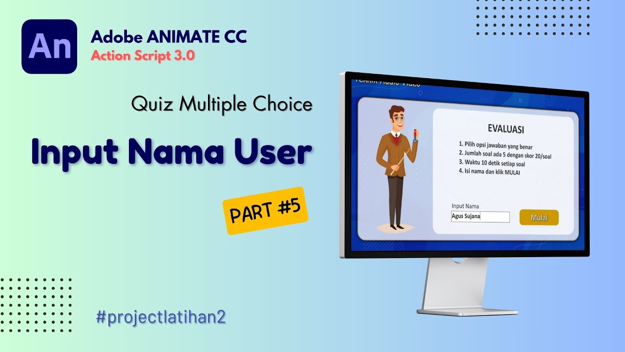 Project Latihan 2 - QUIZ Part #5 - Input Nama User || Quiz Multiple ...