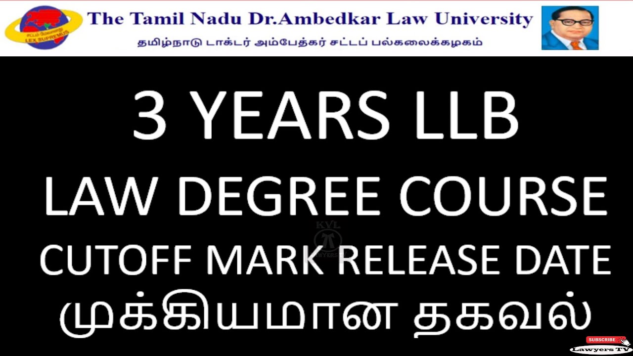 LLB Cutoff Mark Release Details | 3 Year Law Degree Admission ...