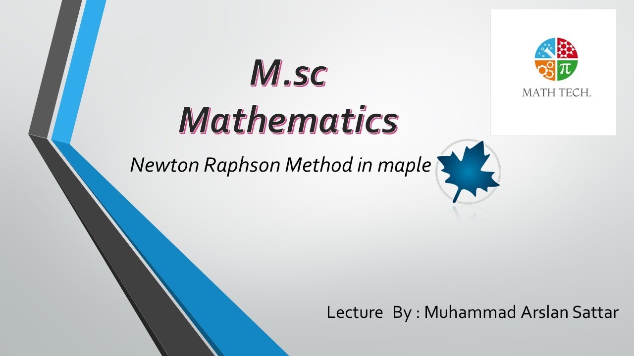 Newton Raphson Method in Maple - YouTube