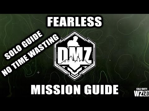 DMZ Fearless Mission Guide