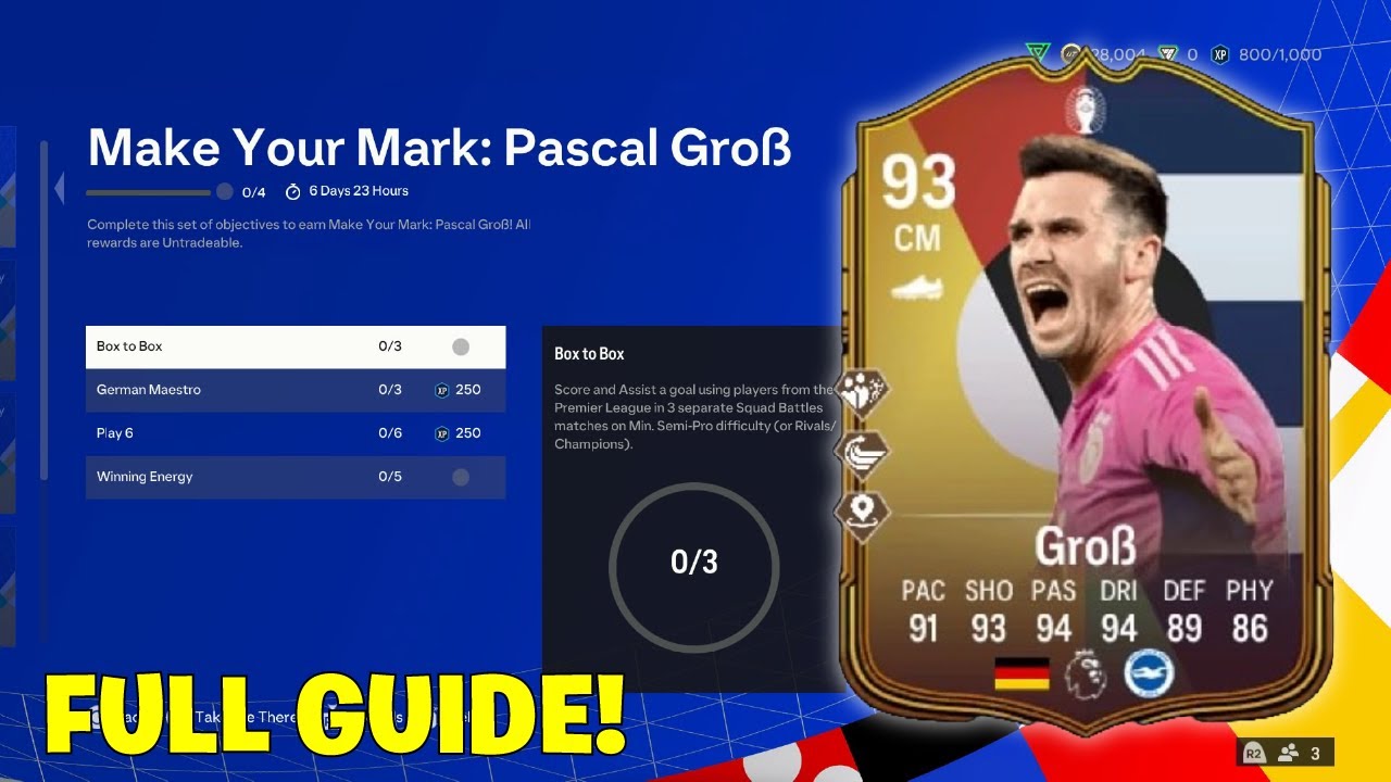 How To Complete MAKE YOUR MARK: PASCAL GROB Objectives | FC 24 Ultimate ...