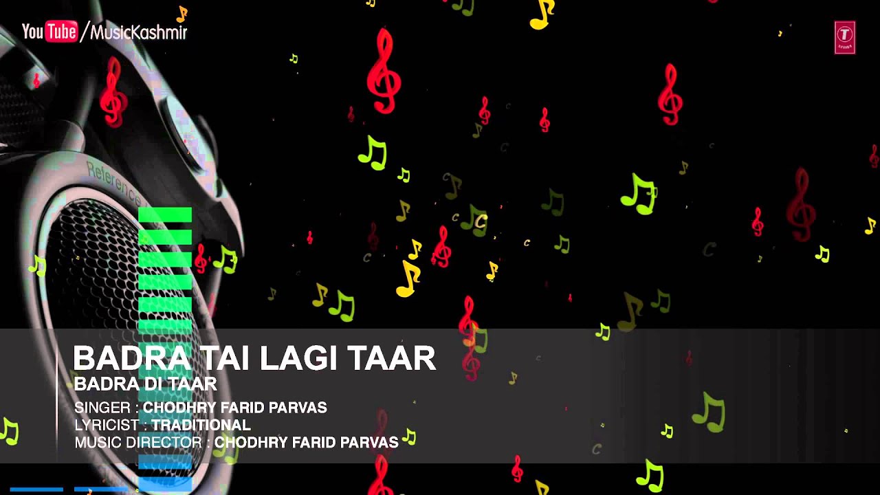 Official : Badra Tai Lagi Taar Full (HD) Song | T-Series Kashmiri Music ...