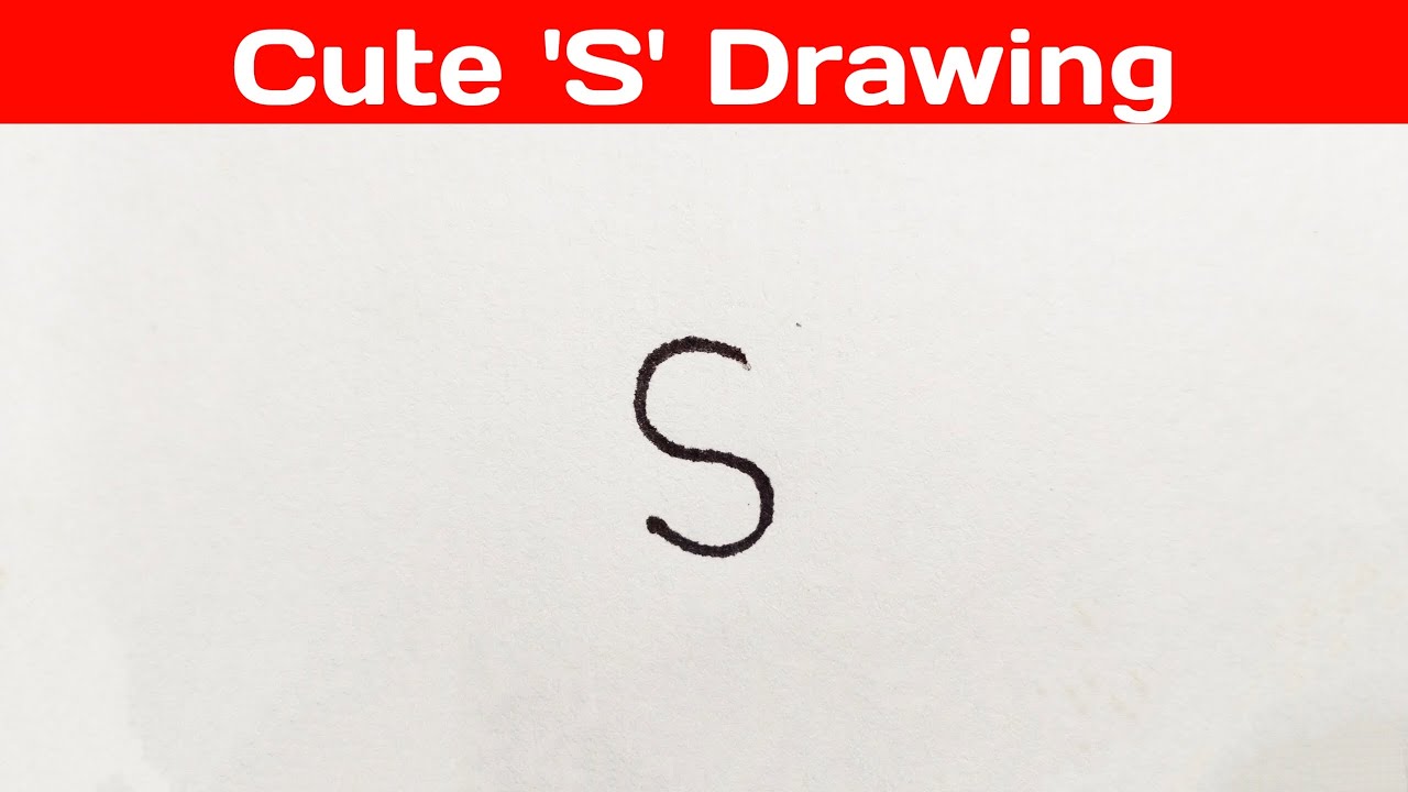 How To Make Draw A Cute S || Cute S Drawing Tutorial || Step By Step ...