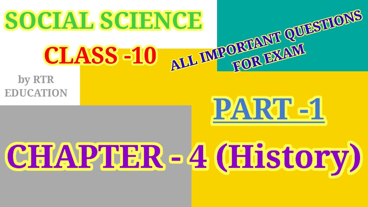 CLASS 10 CHAPTER -4 History///// Important questions for exam