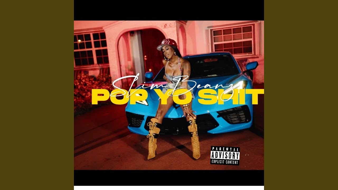 Pop Yo Shit - YouTube
