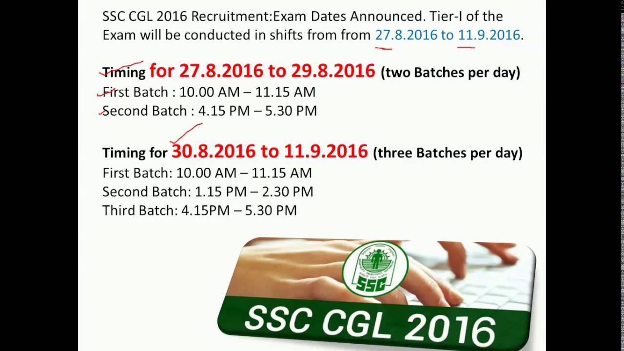 SSC CGL 2016-EXAM DATE AND SCHEDULE ANNOUNCED - YouTube