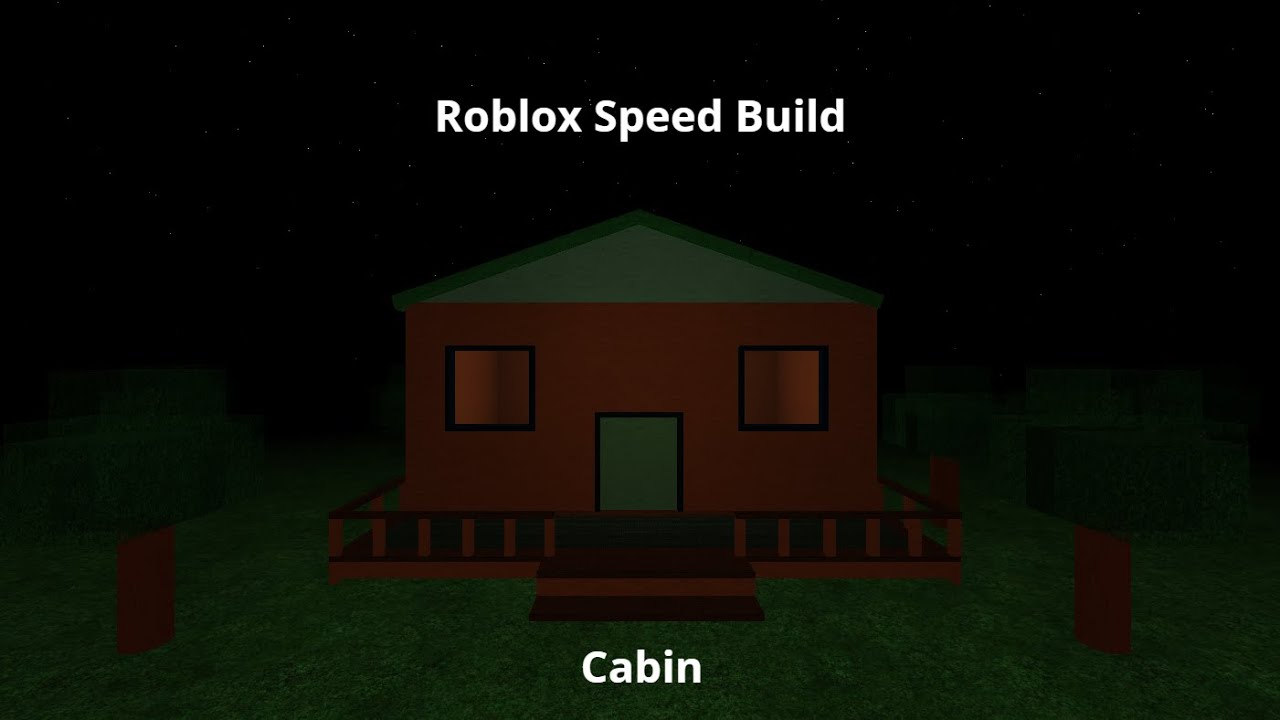 Roblox Speed Build Cabin - YouTube
