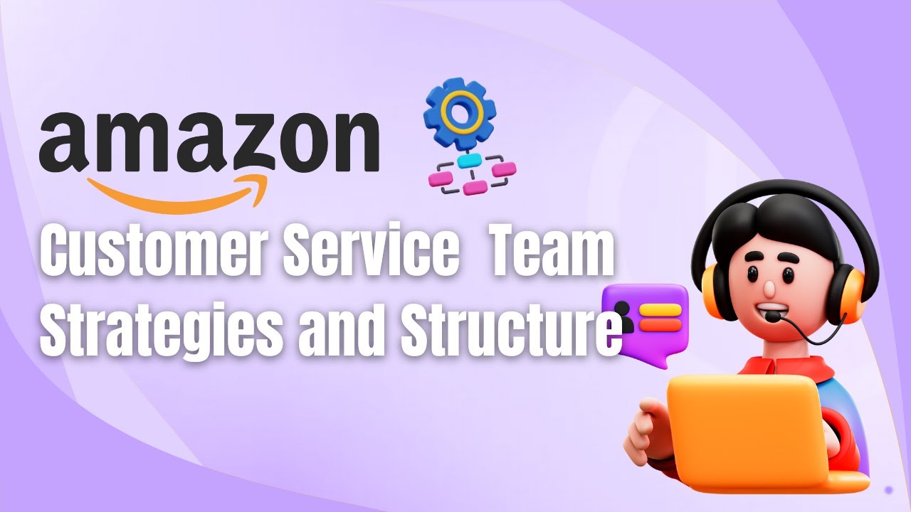 Amazon's Customer Service Playbook: Building Your Own Team - YouTube