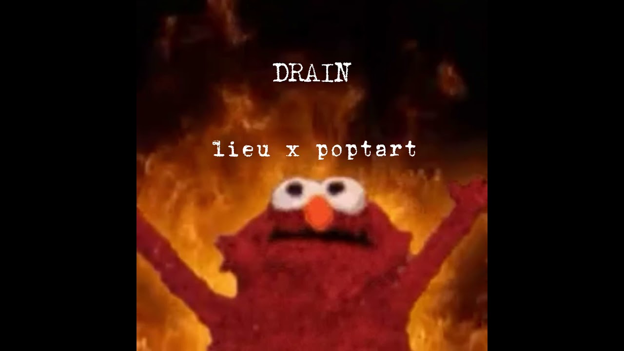 DRAIN - lieu x poptart (REMIX BY ME) - YouTube