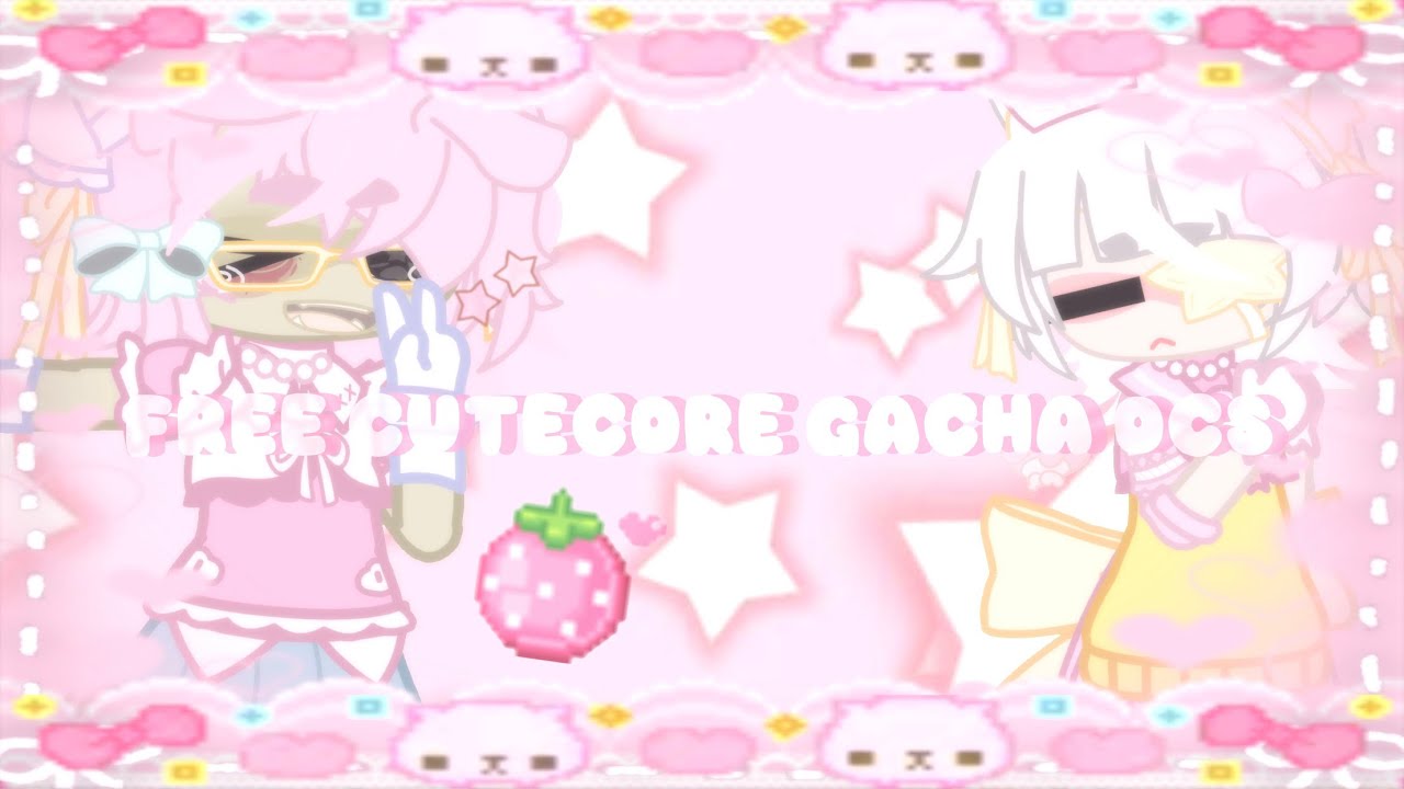 🎀 ˊᵕˋ)੭.° free gacha cutecore ocs ‧₊˚ ┊͙read desc please !! - YouTube
