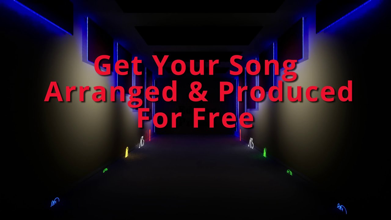 Get your song arranged and produced for free. - YouTube