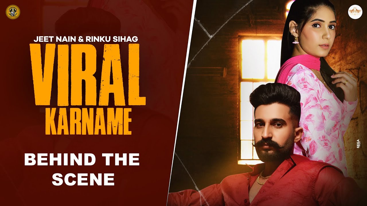 Viral Karname ( Behind The Scene ) Raj Mawar | Jeet Nain | Rinku Sihag ...