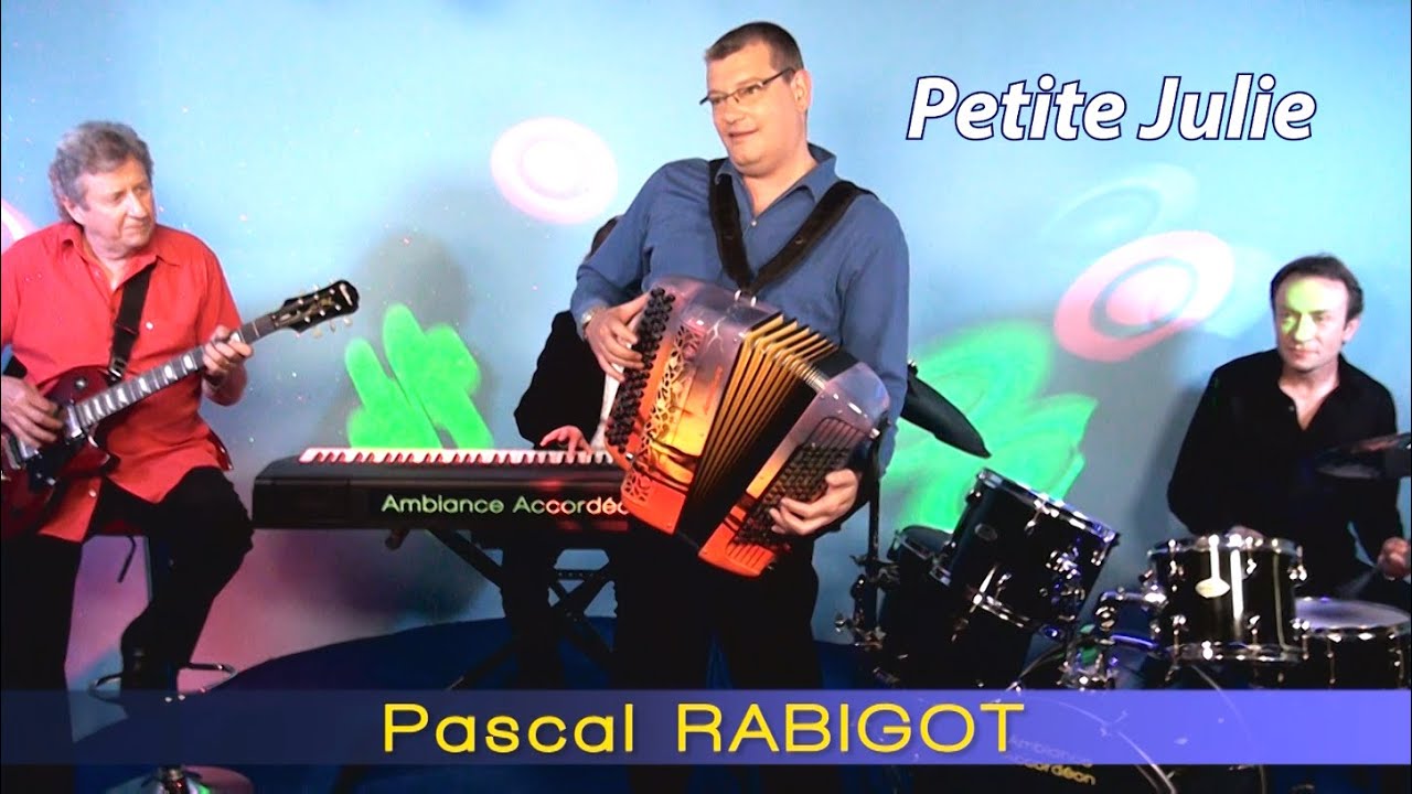 PASCAL RABIGOT - Petite Julie - YouTube