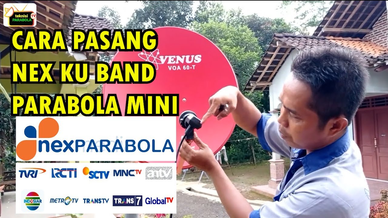 CARA PASANG NEX PARABOLA KU BAND || parabola mini satelit ses 9 ku band ...