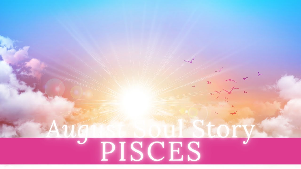 💜PISCES AUGUST ~ ANSWERED PRAYER - YouTube