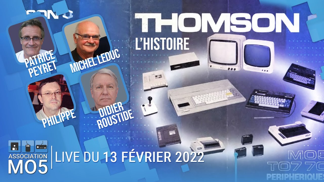 [Live MO5] L'Histoire de Thomson - YouTube