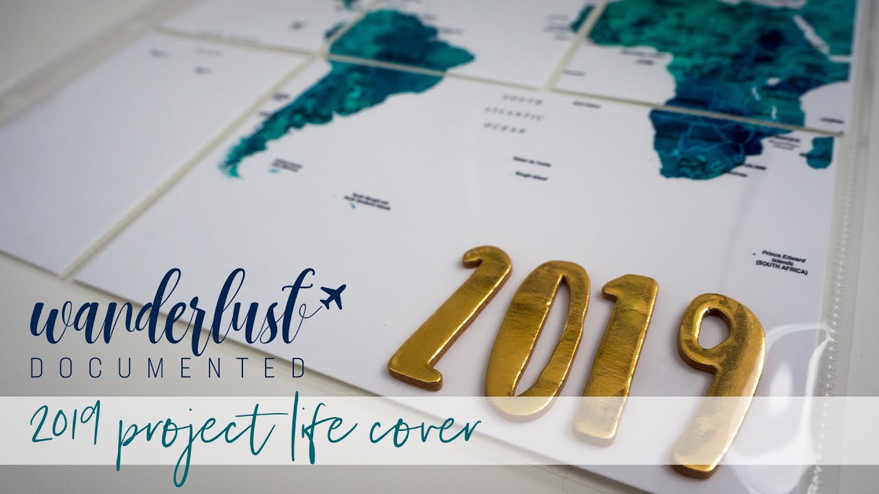 2019 Project Life Cover Process - YouTube