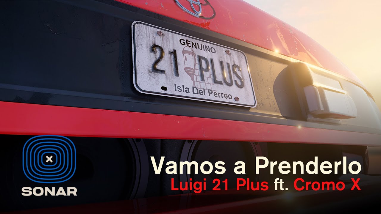 02. LUIGI 21 PLUS & CROMO X - VAMO A PRENDERLO | GENUINO - YouTube