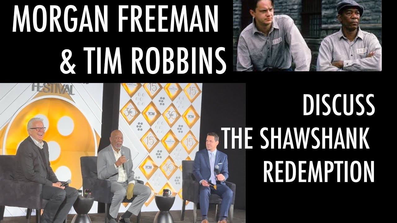 Tim Robbins & Morgan Freeman On Why SHAWSHANK REDEMPTION is a Classic ...
