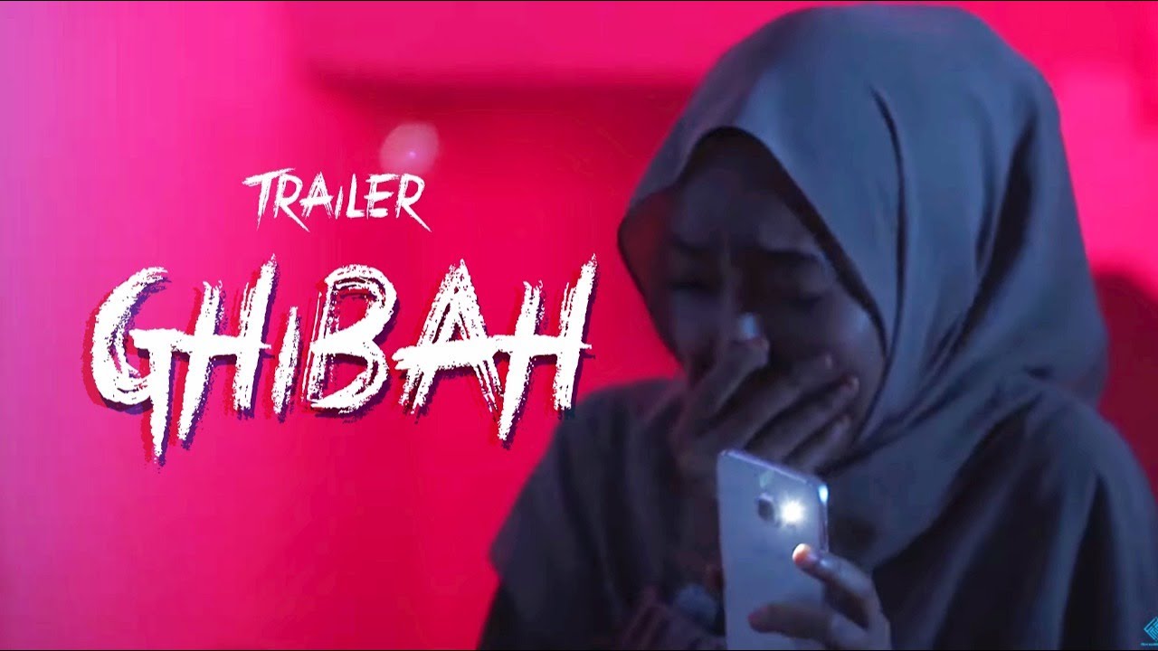 TRAILER GHIBAH - HORROR MOVIE - YouTube