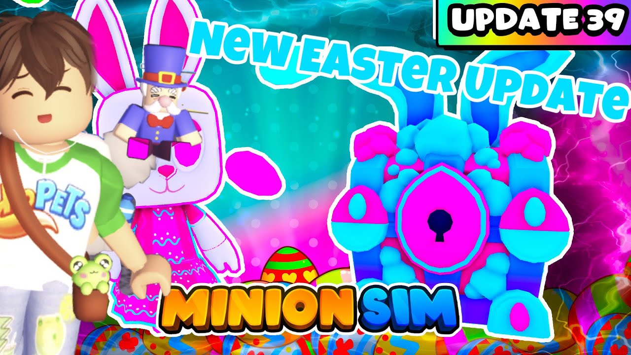 🐰NEW EASTER UPDATE HAS EXPENTDED IN MINION SIMULATOR Roblox - YouTube