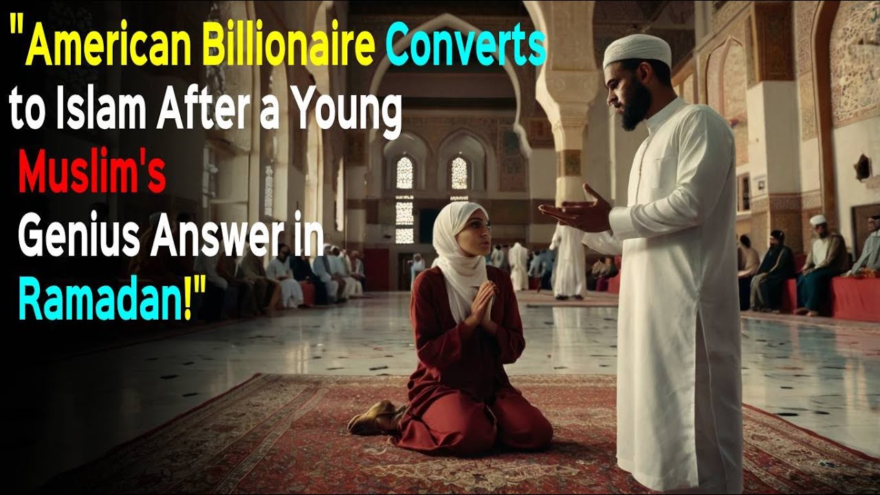 American Billionaire Converts to Islam After a Young Muslim’s Genius ...