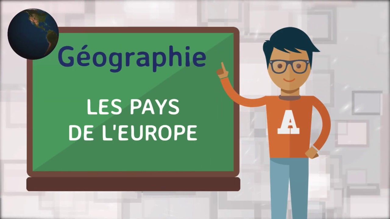 Géographie - Les pays de l'Europe - YouTube