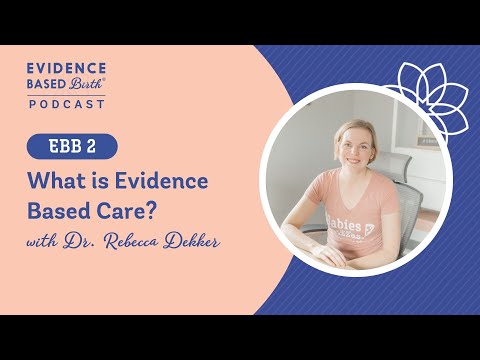 What Is Evidence Based Maternity Care
