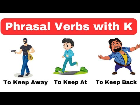 Phrasal Verbs | English Vocabulary | Phrasal Verbs with K | Listen and ...