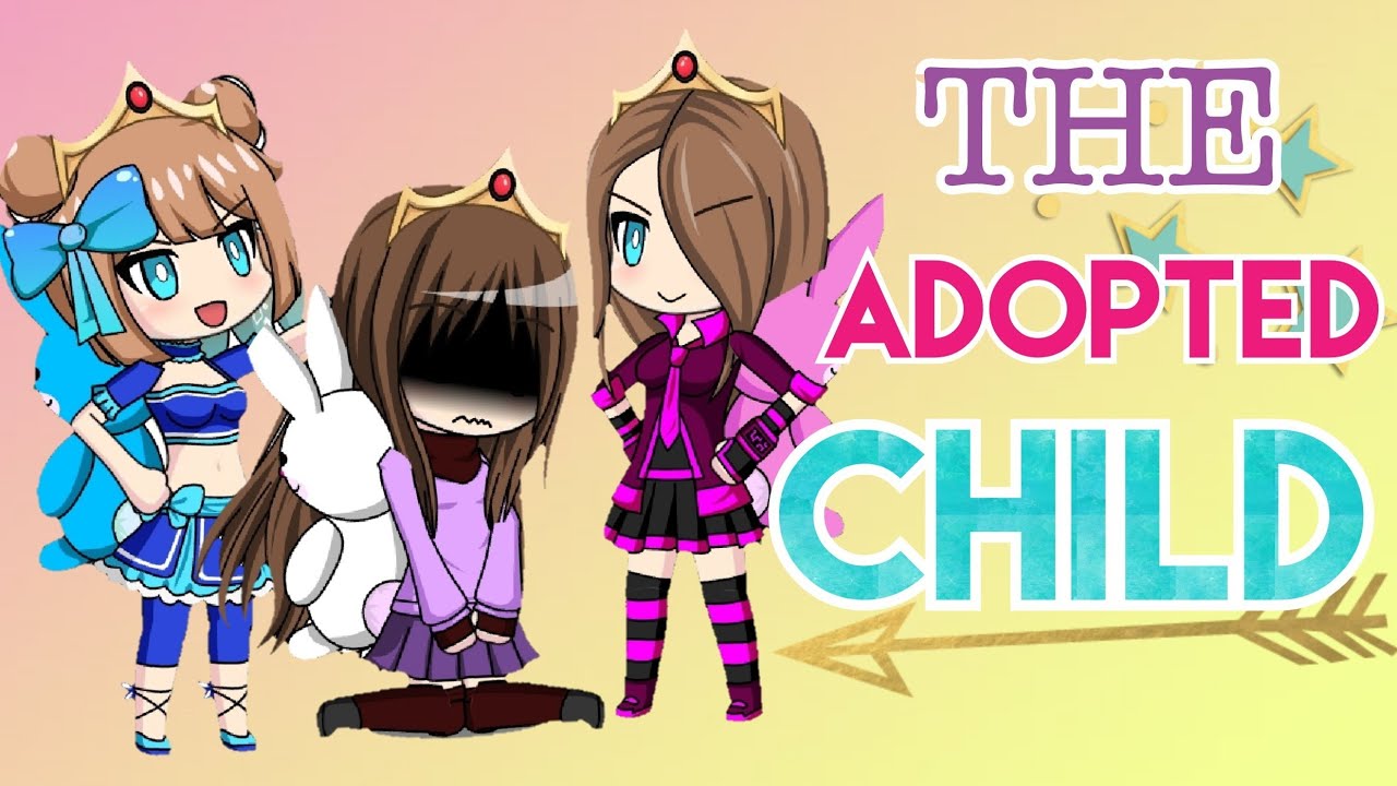 The Adopted Child / Gacha Studio Story - YouTube