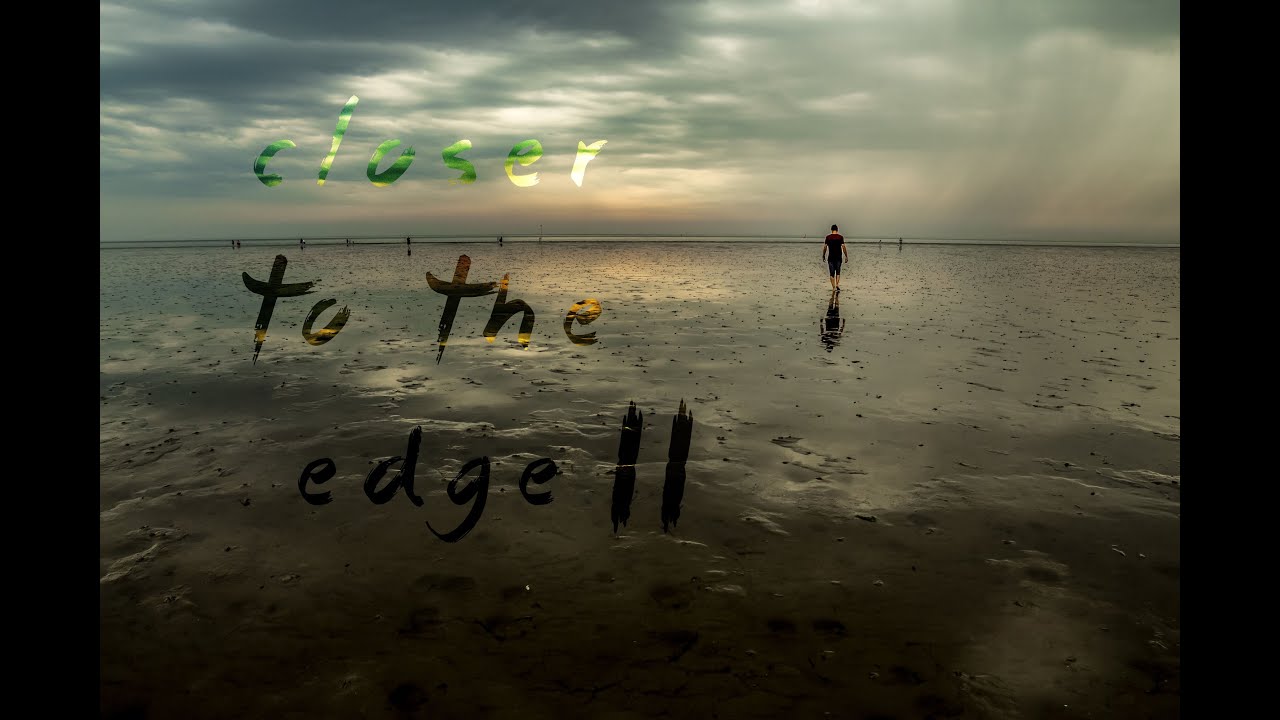 Closer to the Edge II - YouTube