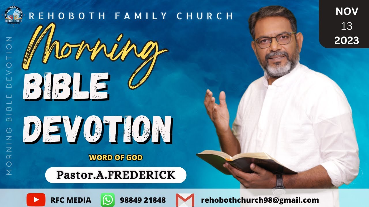 Morning Bible Devotion |13 NOV 2023 | DAY 59| Pastor.A.Frederick | RFC ...