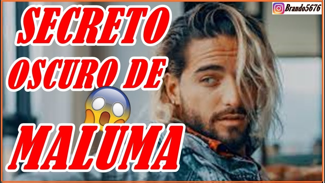 SECRETO OSCURO DE MALUMA - YouTube