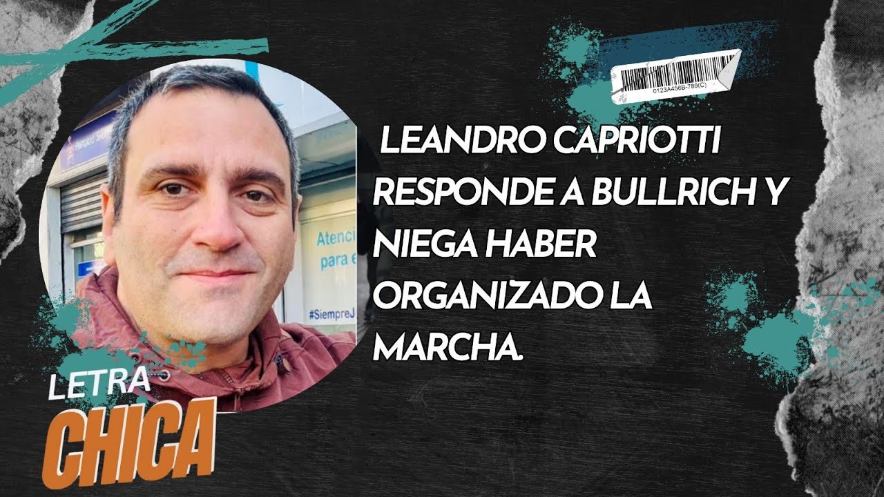 🔥 En exclusiva: Leandro Capriotti responde a Bullrich y niega haber ...