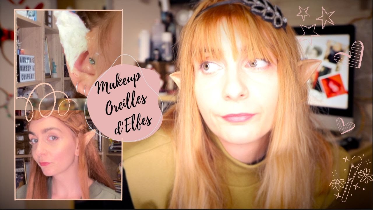 MAKEUP Comment réaliser ses propres Oreilles d’Elfes 🧝‍♀️ - YouTube