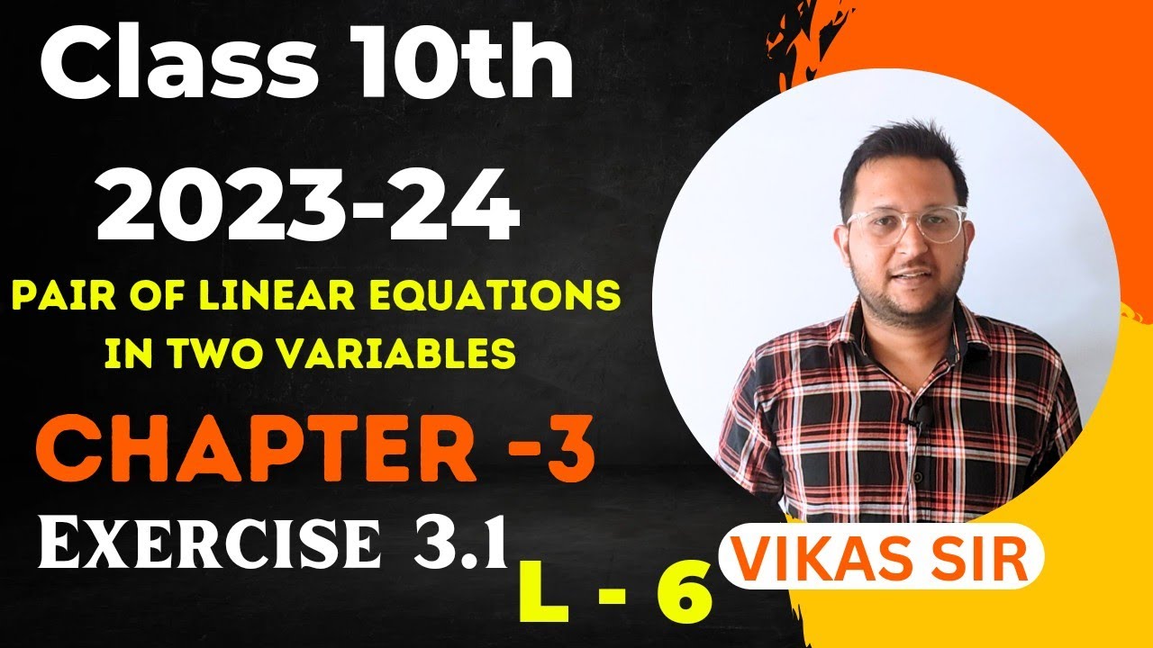 Class 10th Exercise 3.1 | Cbse class 10th math | class 10th chapter 3 ...