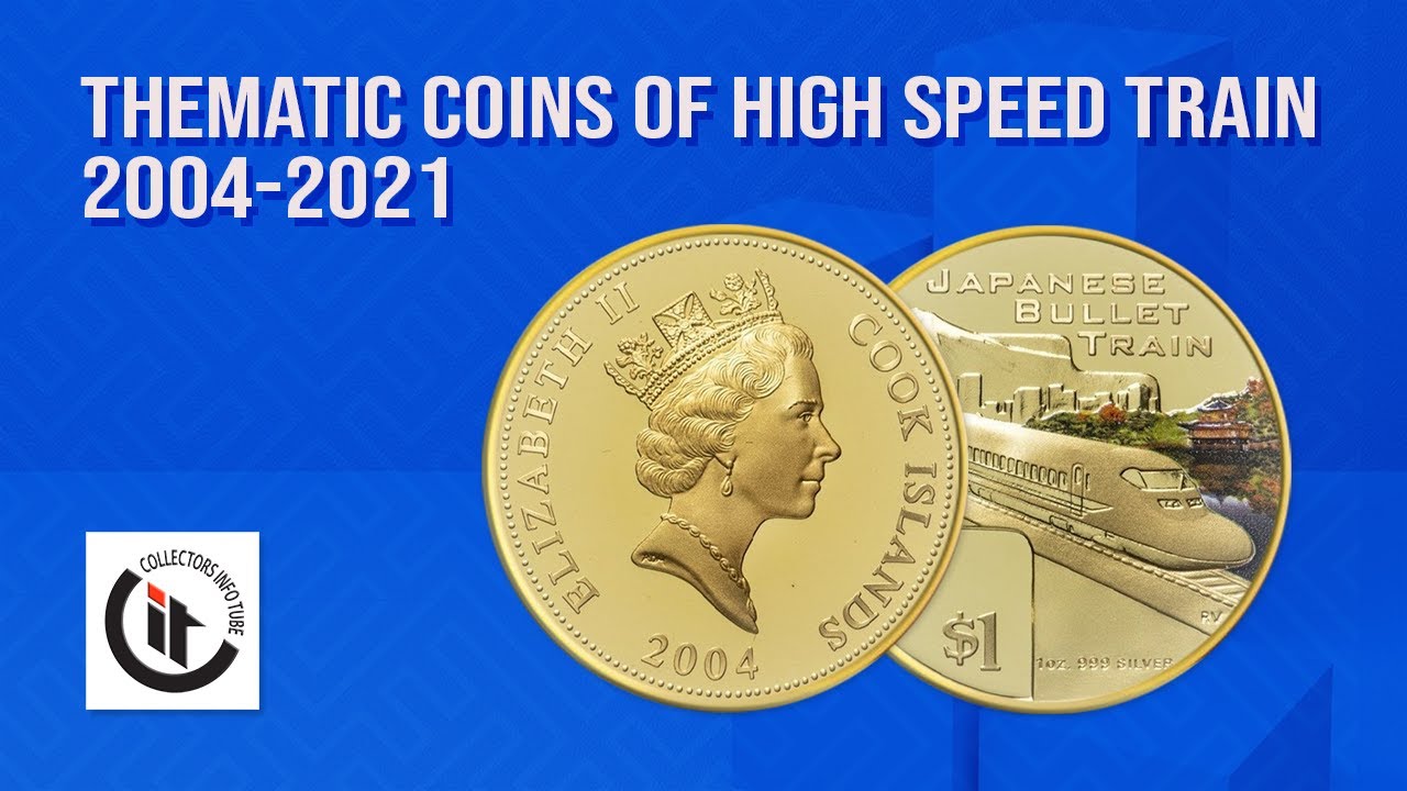 Thematic coins of High Speed Trains 2004-2021 HD - YouTube