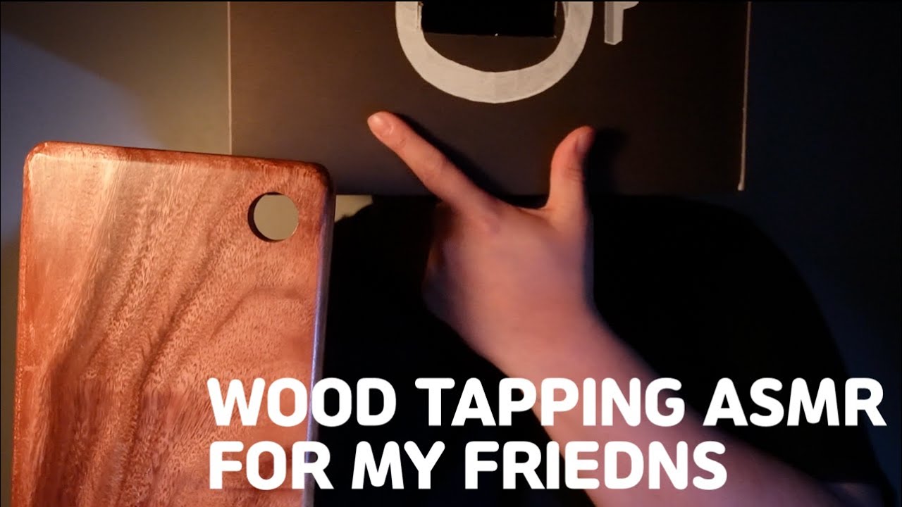 ASMR l 친구들을 위한 나무 탭핑 트리거 ASMR l WOOD TAPPING TRIGGER ASMR FOR MY ...