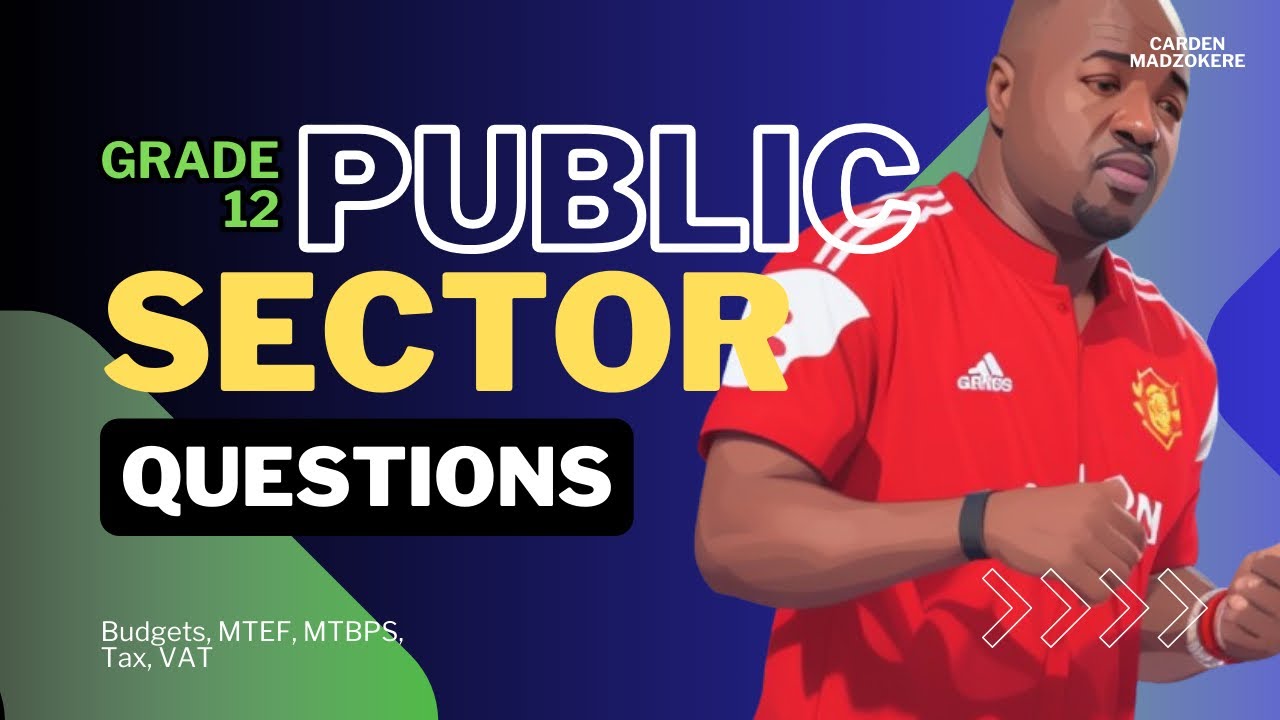Public Sector | Section B Data Response Questions | Economics Grade 12 ...