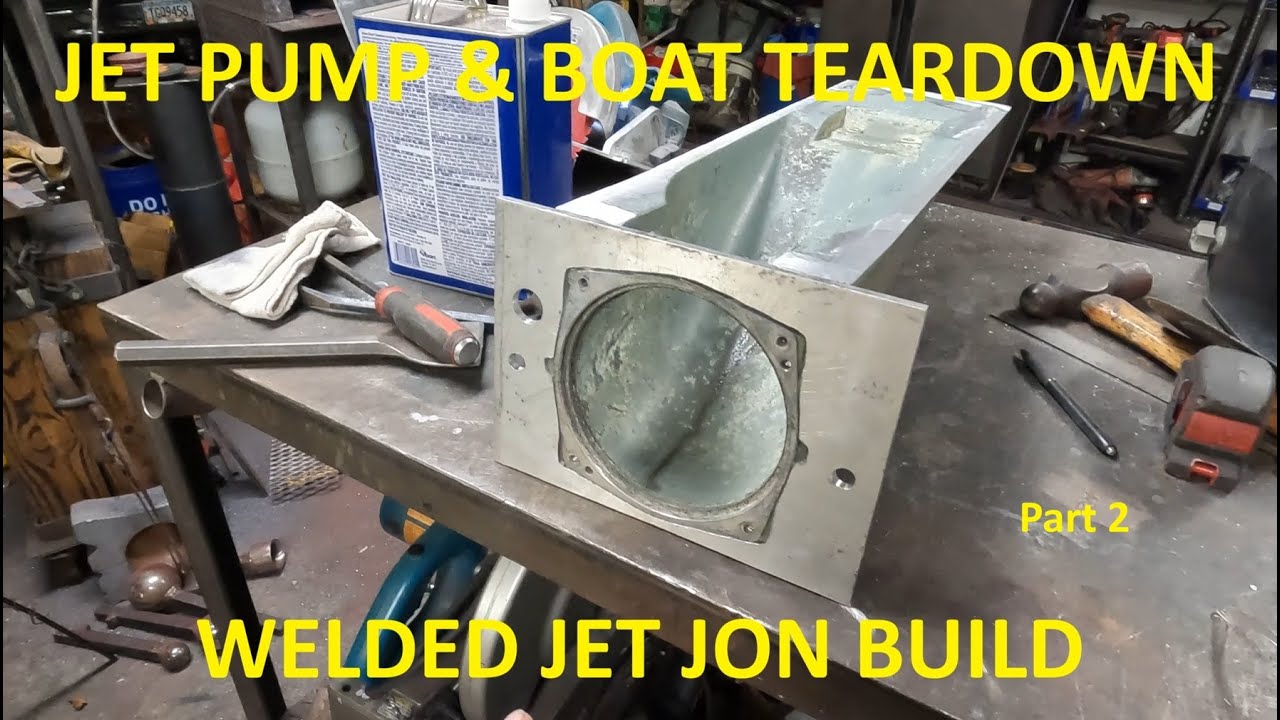 Welded Jet Jon Build Jet Pump and Boat Tear Down part 2 - YouTube