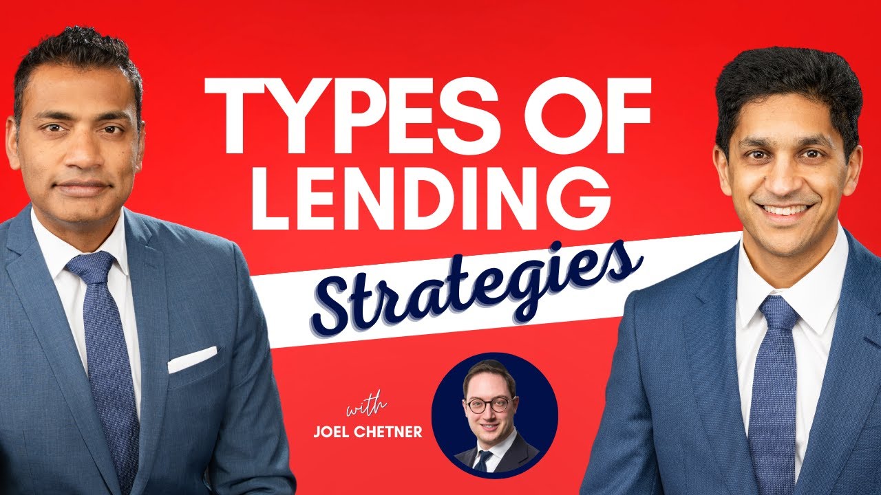 Types of Lending Strategies with Joel Chetner - YouTube