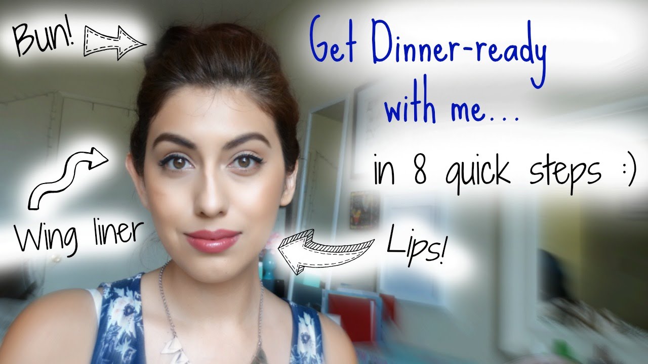 Get ready with me | dinner-ready in 8 quick steps | running late! - YouTube