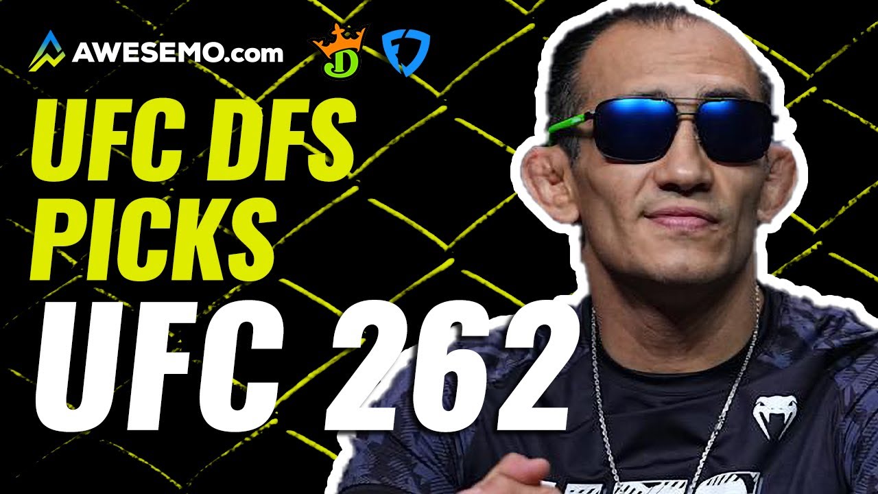 MMA DFS STRATEGY: UFC 262, NEWS + PICKS | DRAFTKINGS + FANDUEL - YouTube