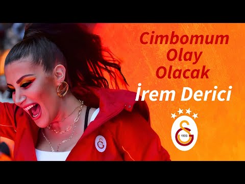 İrem Derici - Cimbomum Olay Olacak