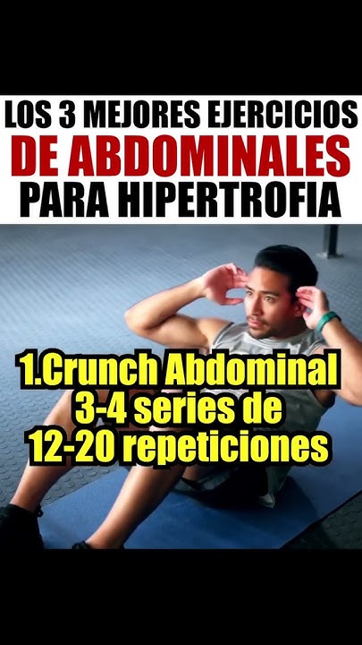 parte 1 - Los 3 Mejores Ejercicios de Abdominales para Hipertrofia - YouTube
