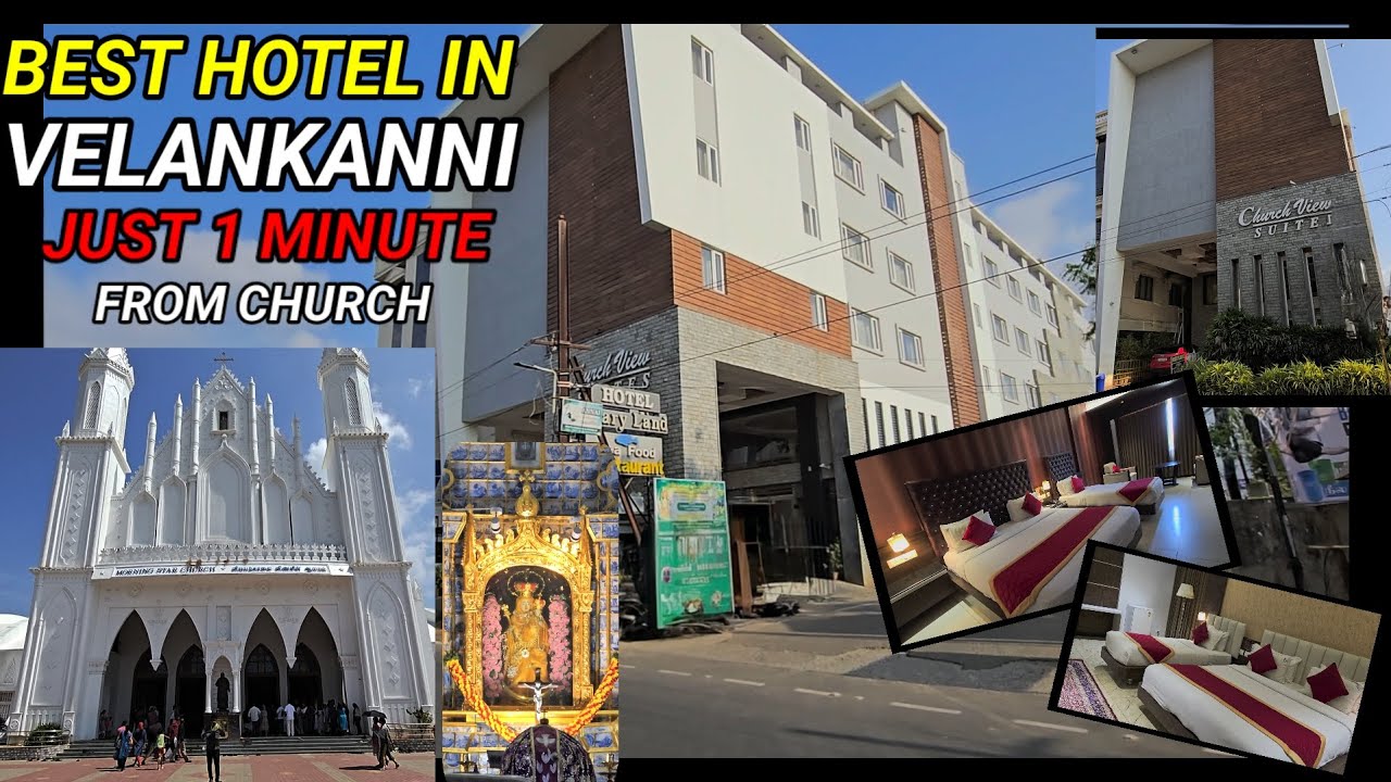 വേളാങ്കണ്ണിയിൽ പോയാൽ എവിടെ താമസിക്കും|Best hotel to stay @Velankanni ...
