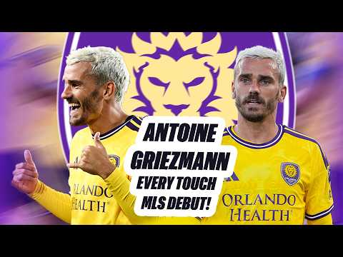 BEST OF Antoine Griezmann in Orlando City Debut!