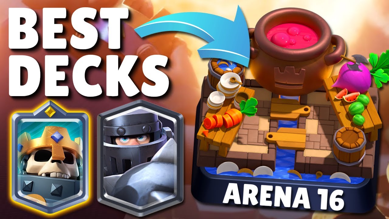 BEST ARENA 16 DECKS Clash Royale - YouTube