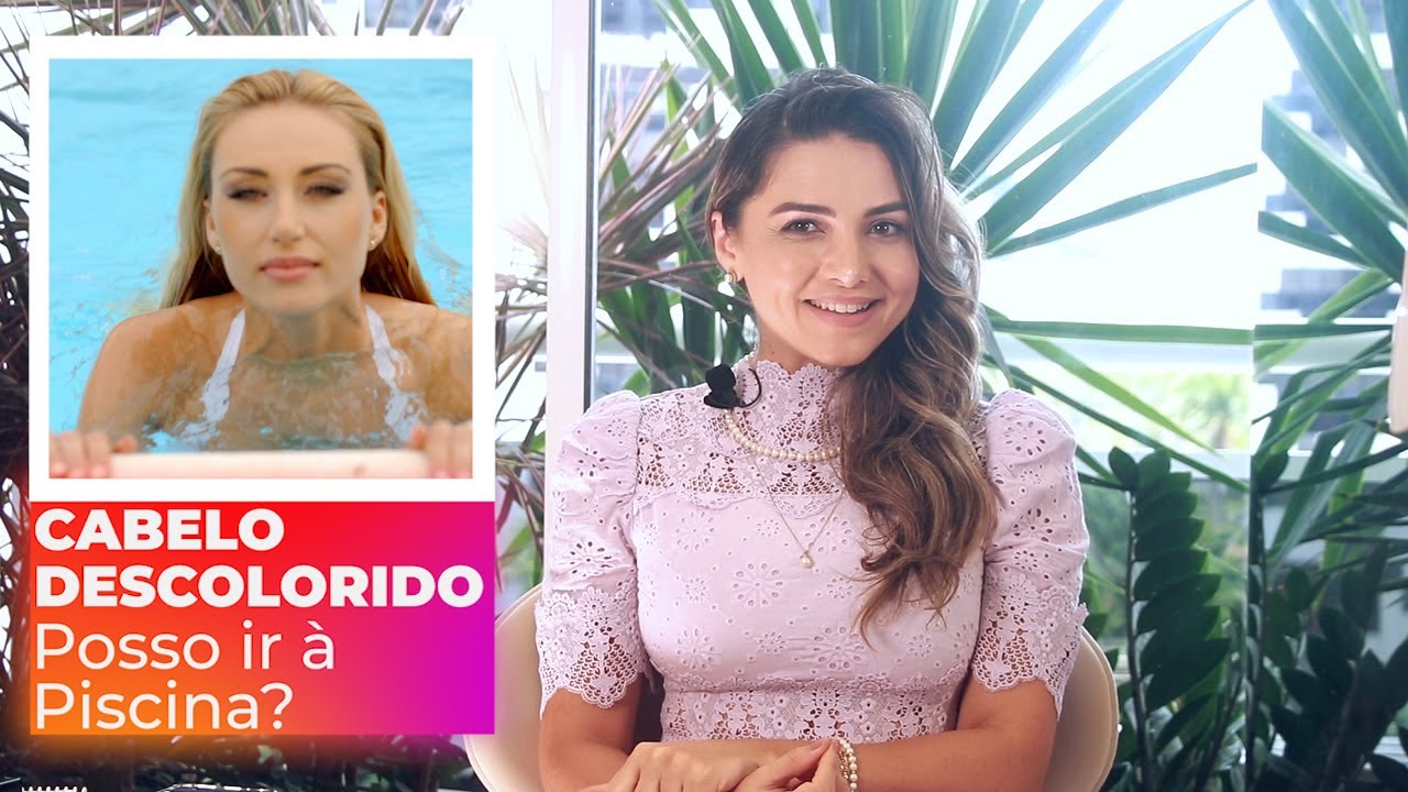 Cabelo descolorido pode entrar na piscina? Posso tomar banho de ...